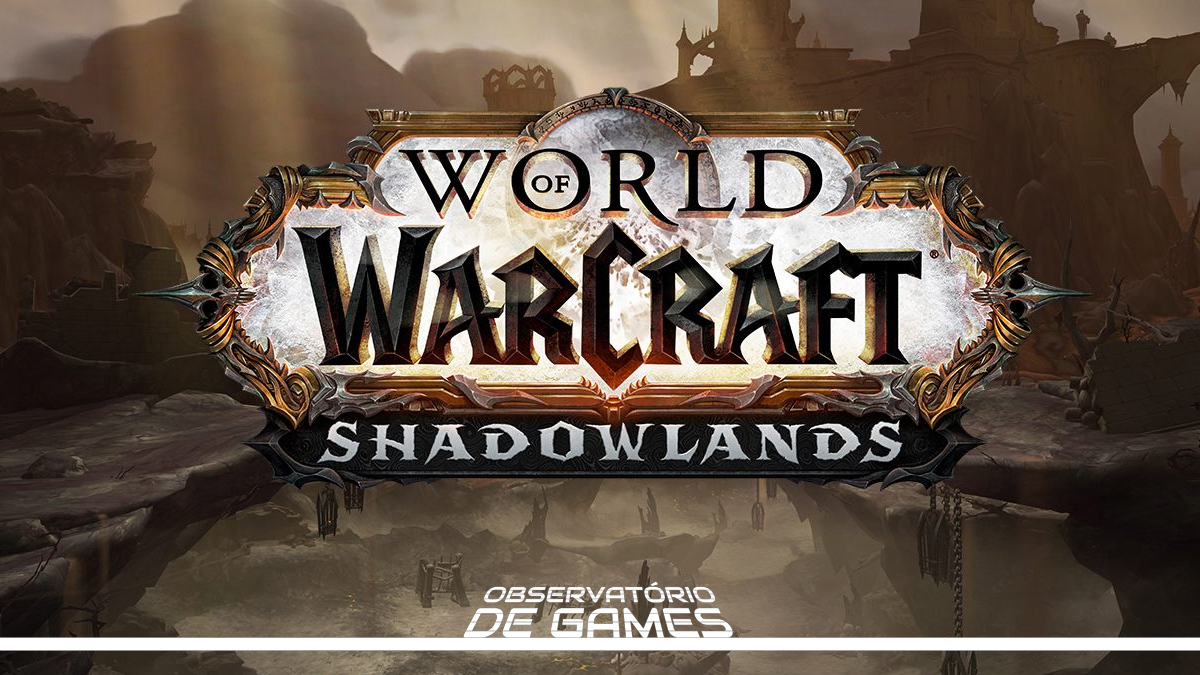Shadowlands, a mais nova expansão do jogo World of Warcraft recebe uma ...