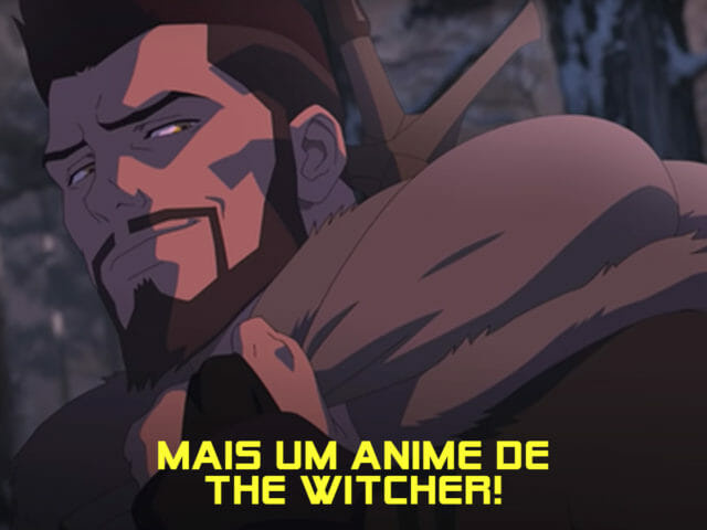 Netflix anuncia novo anime de The Witcher